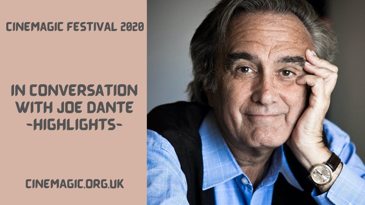 In Conversation with Joe Dante - Cinemagic 2020 - YouTube