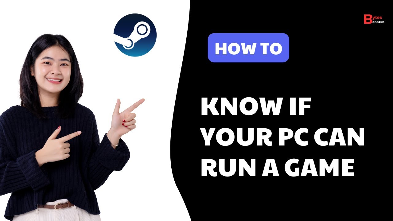 How to Know if your PC can run a Game - YouTube
