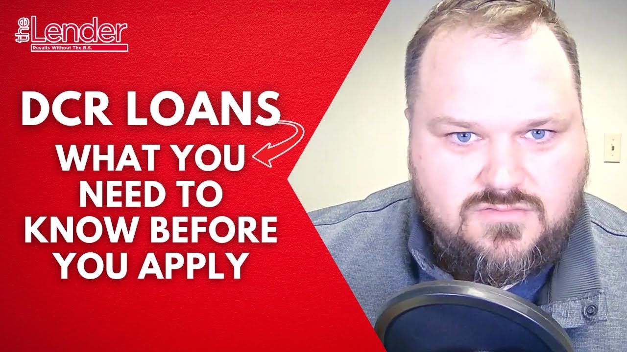 DCR Loans: What You Need to Know Before You Apply - YouTube