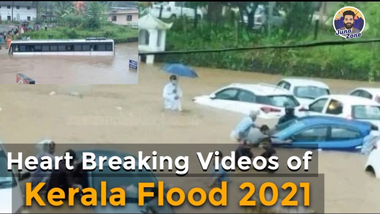 Heart breaking videos of Kerala Flood 2021 | Flash Flood in Kerala ...