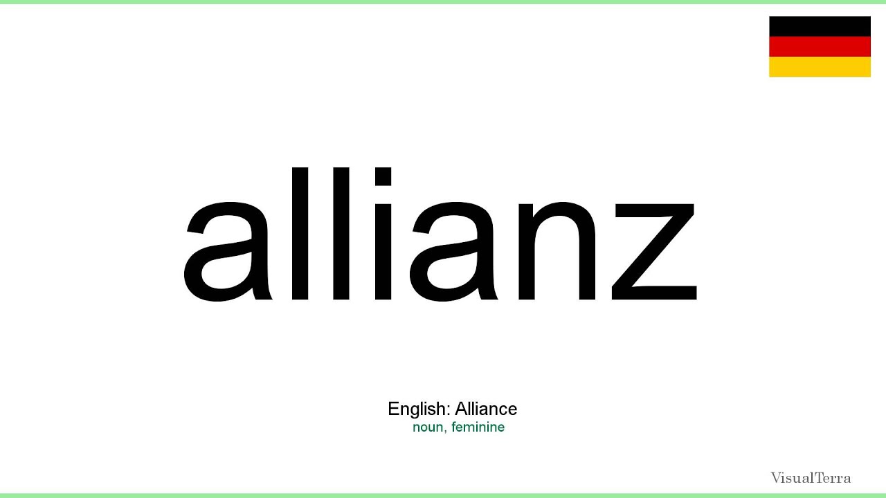 How to pronounce: Allianz (German) - YouTube