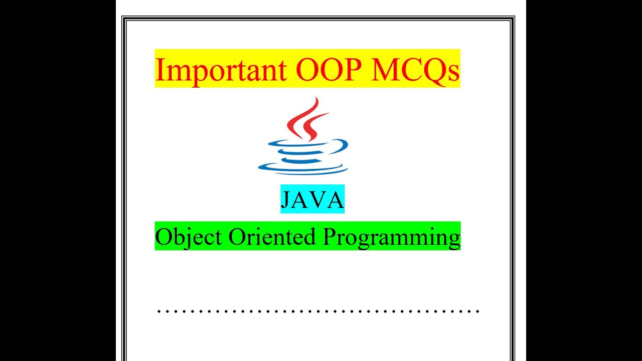 Important Mcqs Of Oop Object Oriented Programming Youtube 7659