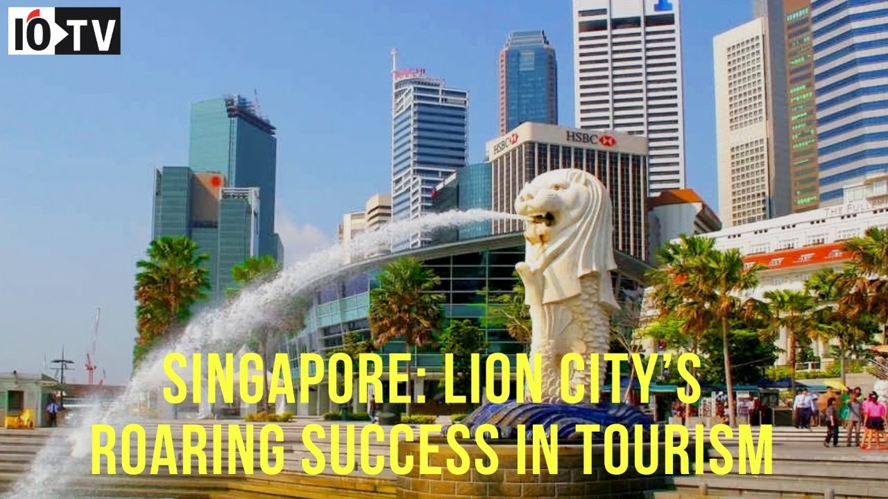 Singapore: Lion City’s roaring success in tourism - YouTube