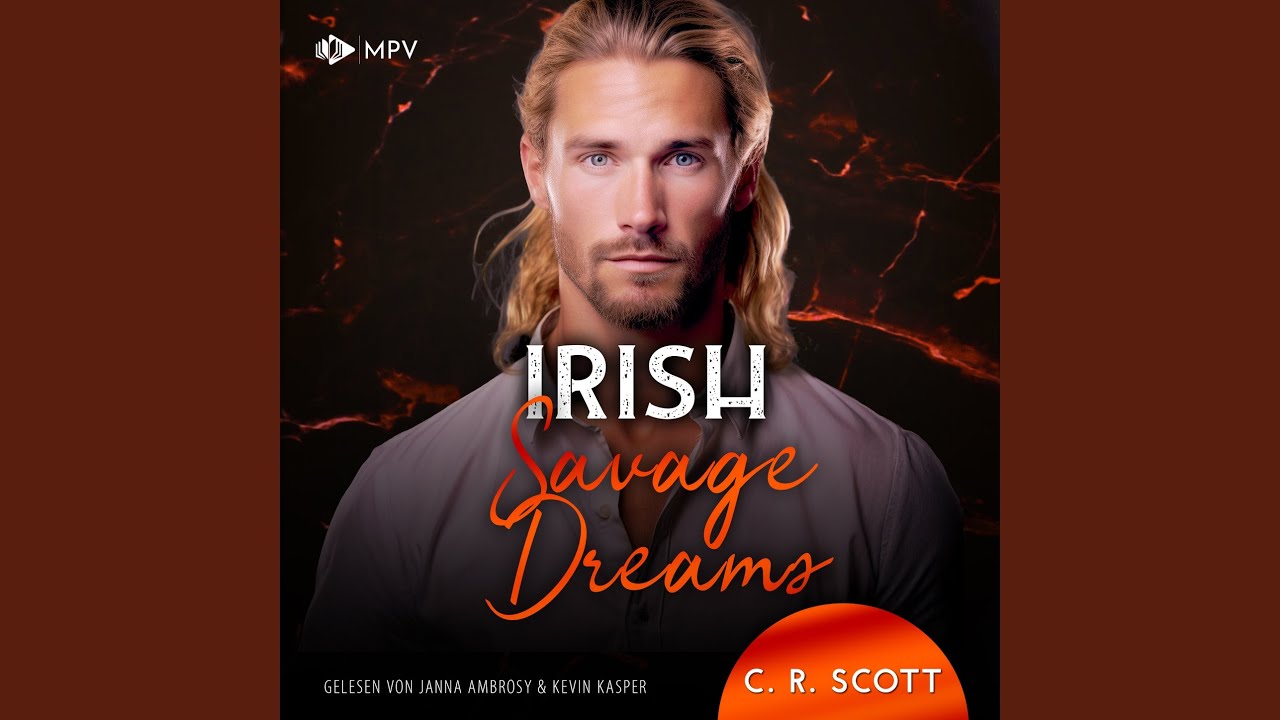 Kapitel 21 - Irish Savage Dreams - Ireland Love, Band 4 - YouTube