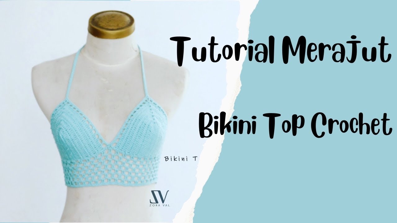 Tutorial Merajut || Bikini Top Crochet - YouTube
