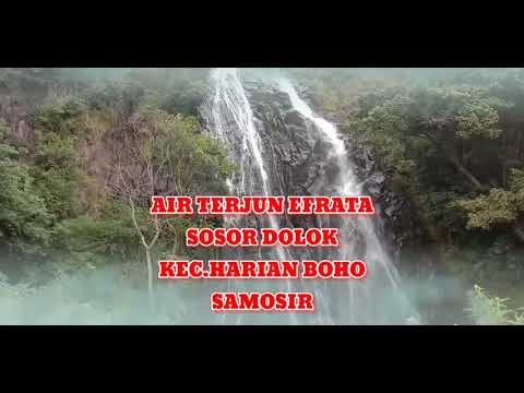 AIR TERJUN EFRATA SOSOR DOLOK KEC.HARIAN BOHO SAMOSIR - YouTube