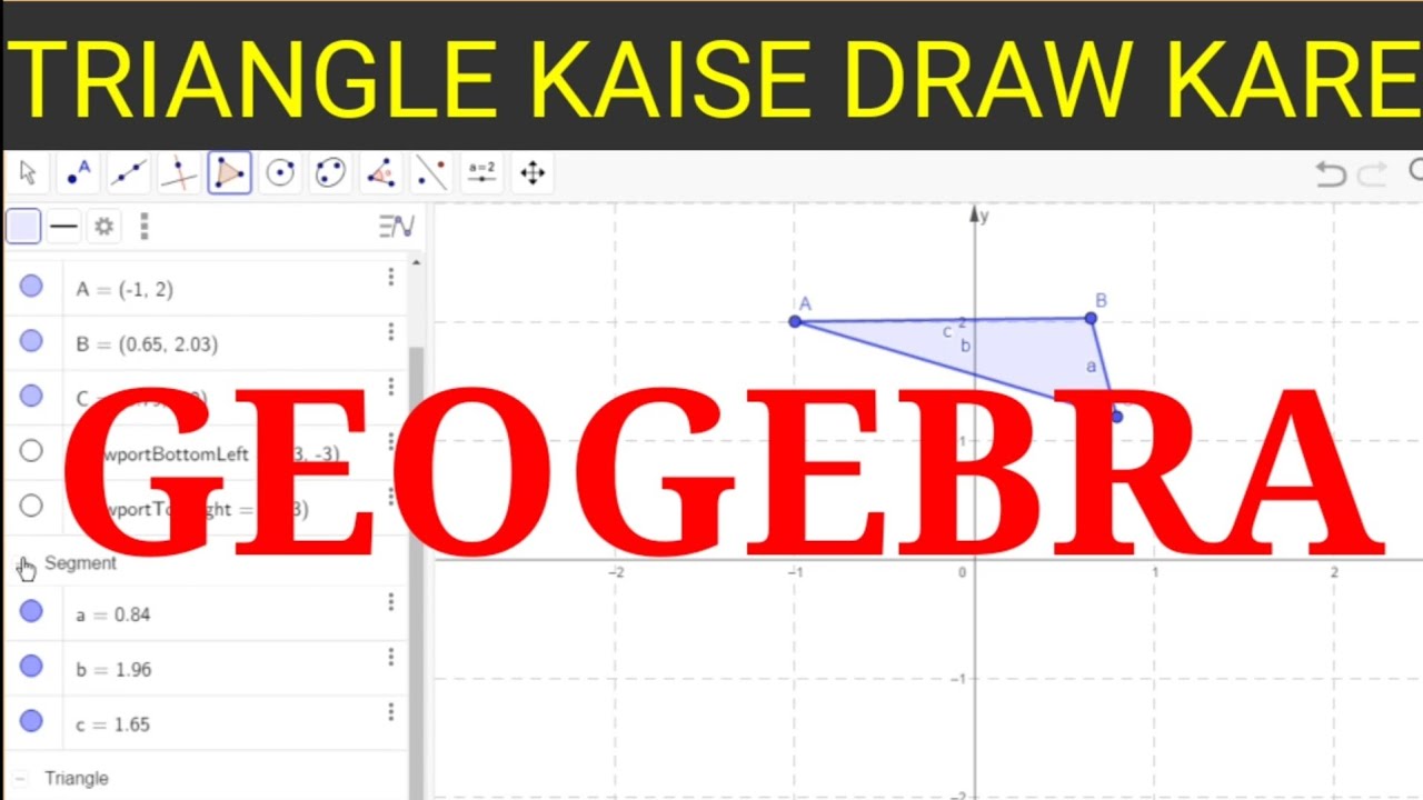 geogebra | how to draw triangle at geogebra | Geogebra rectangle ...