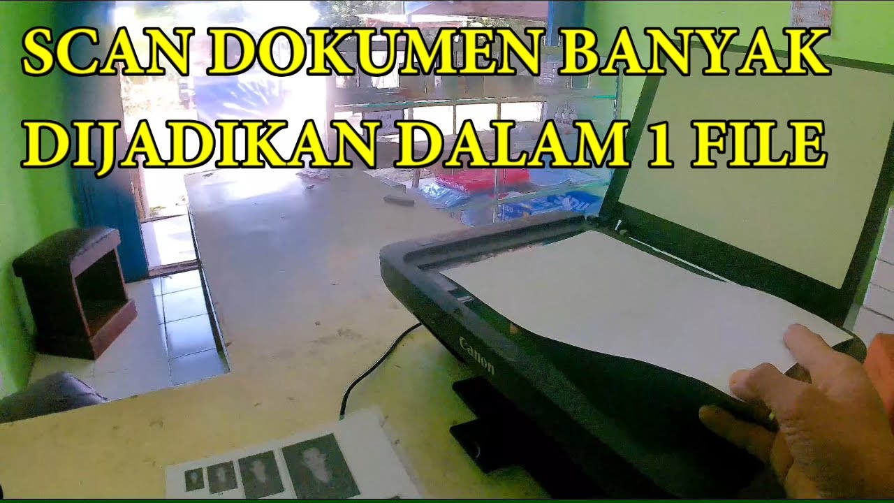 cara scan dokumen banyak dijadikan satu file || printer canon MG2570S ...