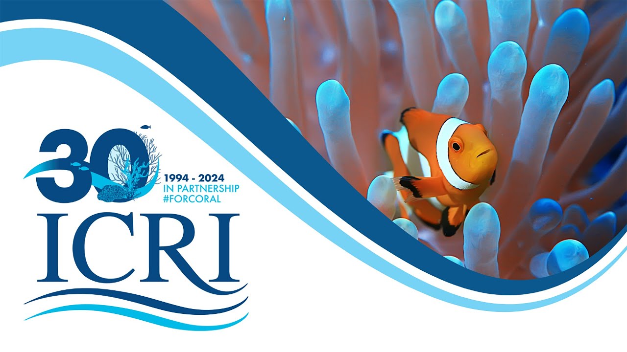 ICRI 30 Years of Championing Coral Reefs: The International Coral Reef ...