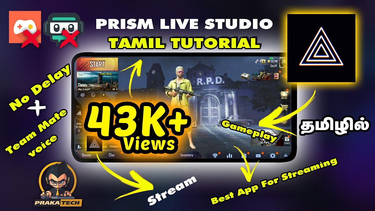 HOW TO STREAM WITH PRISM Live Studio தமிழ்| 2020 | Best App For Android ...