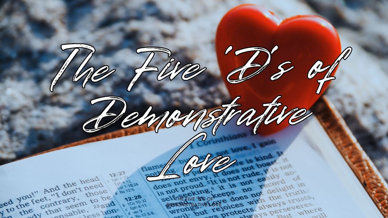 Sunday Service - The Five ‘D’s of Demonstrative Love - YouTube