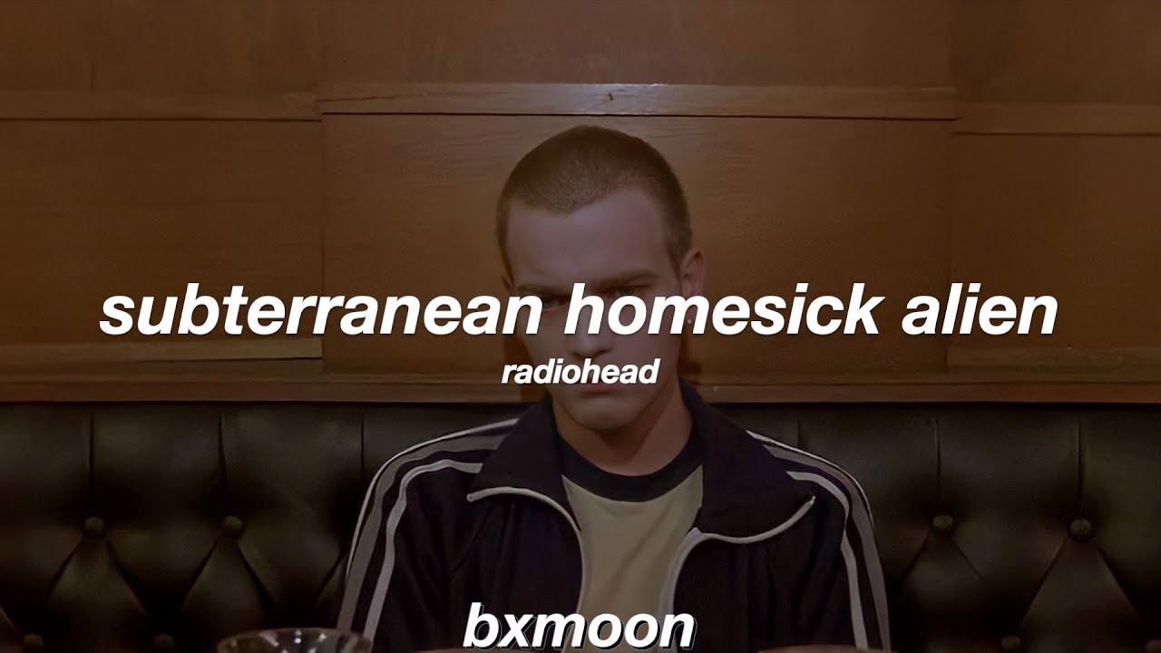 radiohead - subterranean homesick alien [lyrics/letra] - YouTube