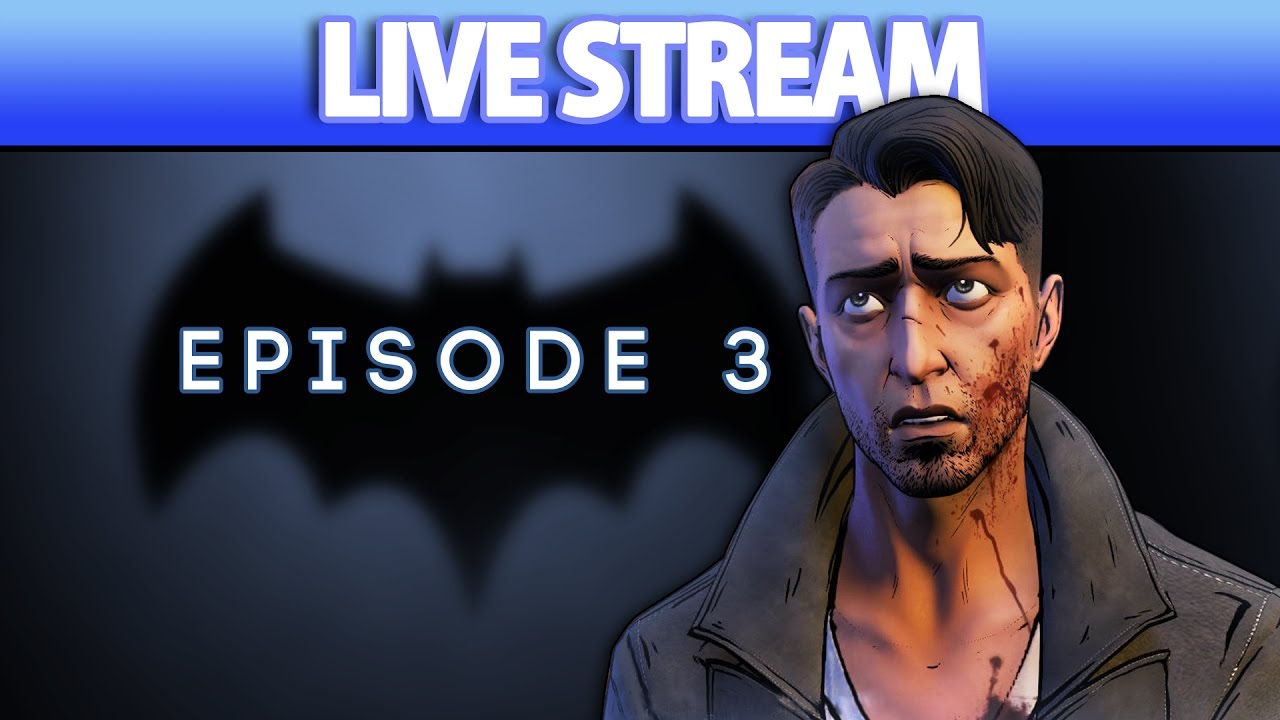 Batman - The Telltale Series Episode 3 - New World Order FULL EPISODE 3 ...
