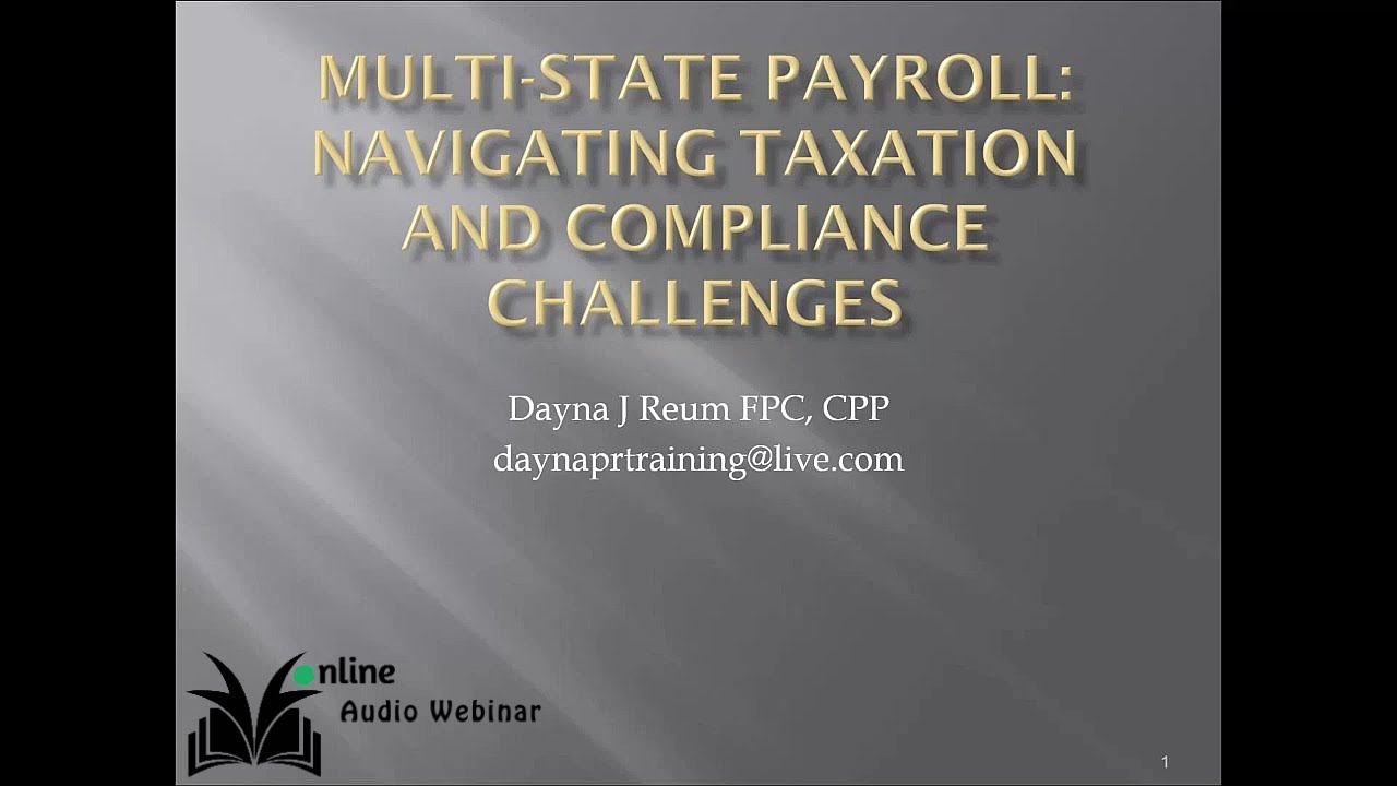 Multi State Payroll Compliance for 2025 - YouTube