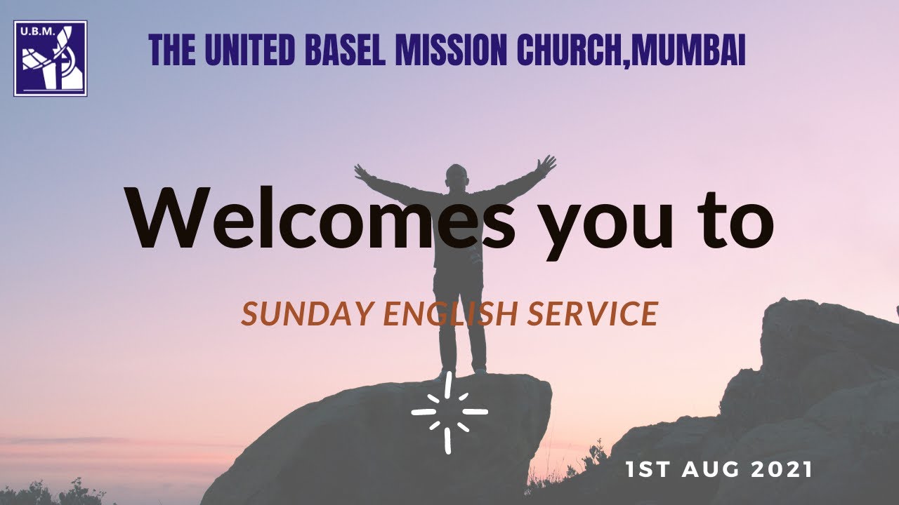 Mission Sunday | English Church Service | 1st August 2021 | U.B.M ...