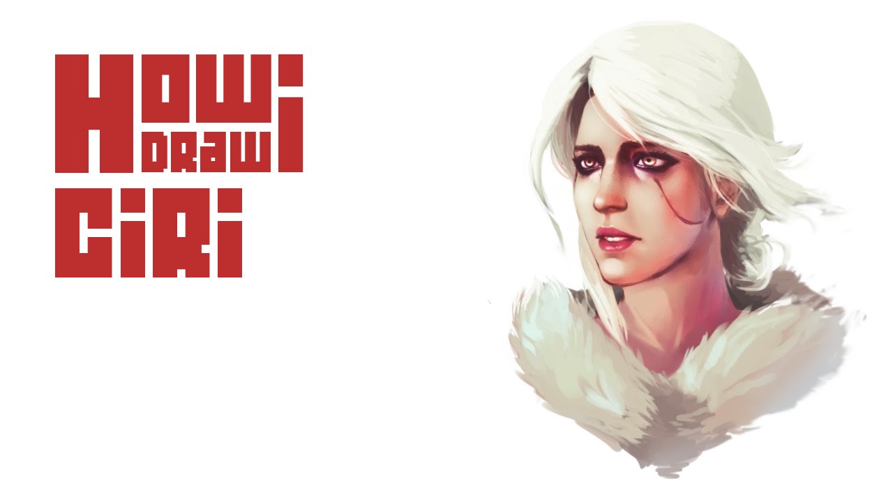 How I Draw - Cirilla (Witcher 3) - YouTube