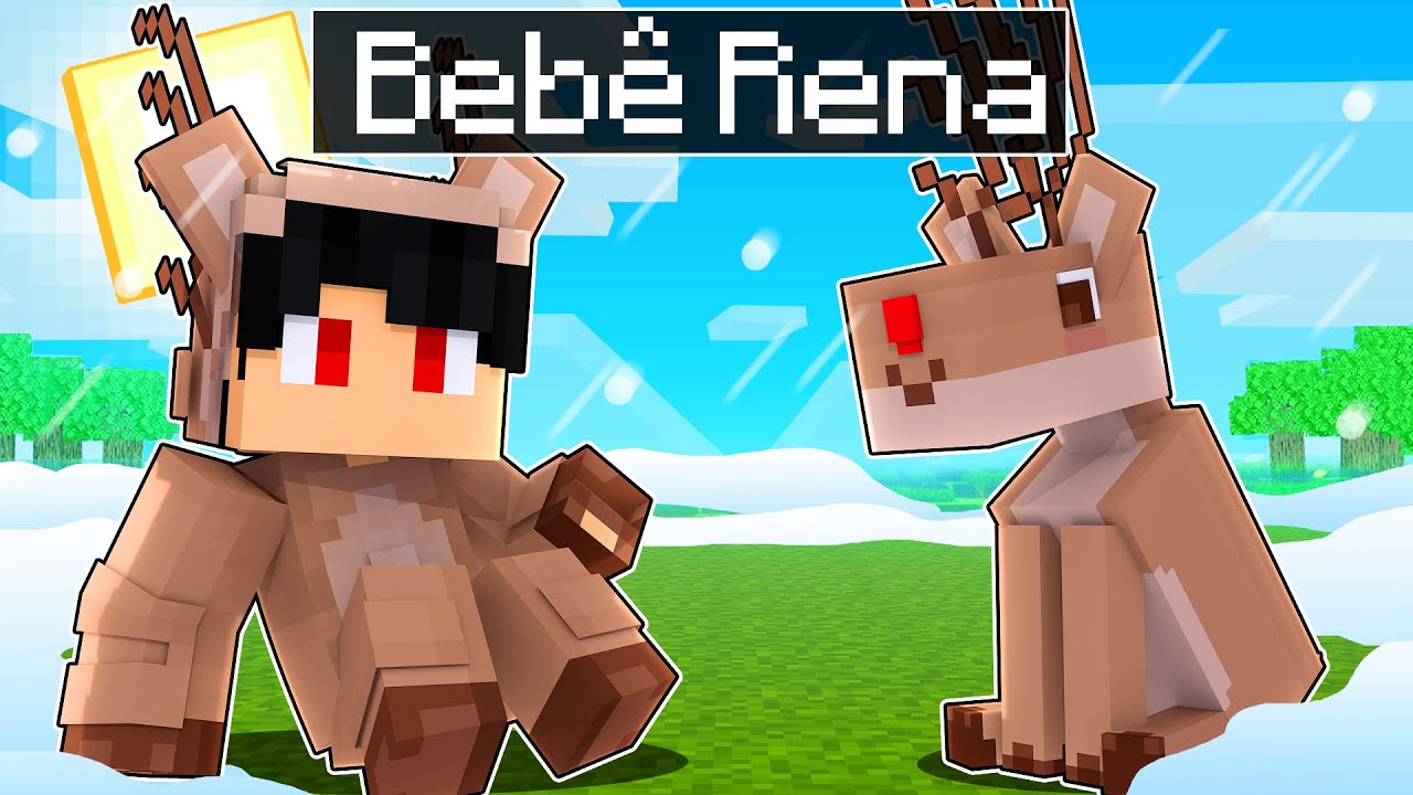 NASCI como um BEBÊ RENA no Minecraft - YouTube