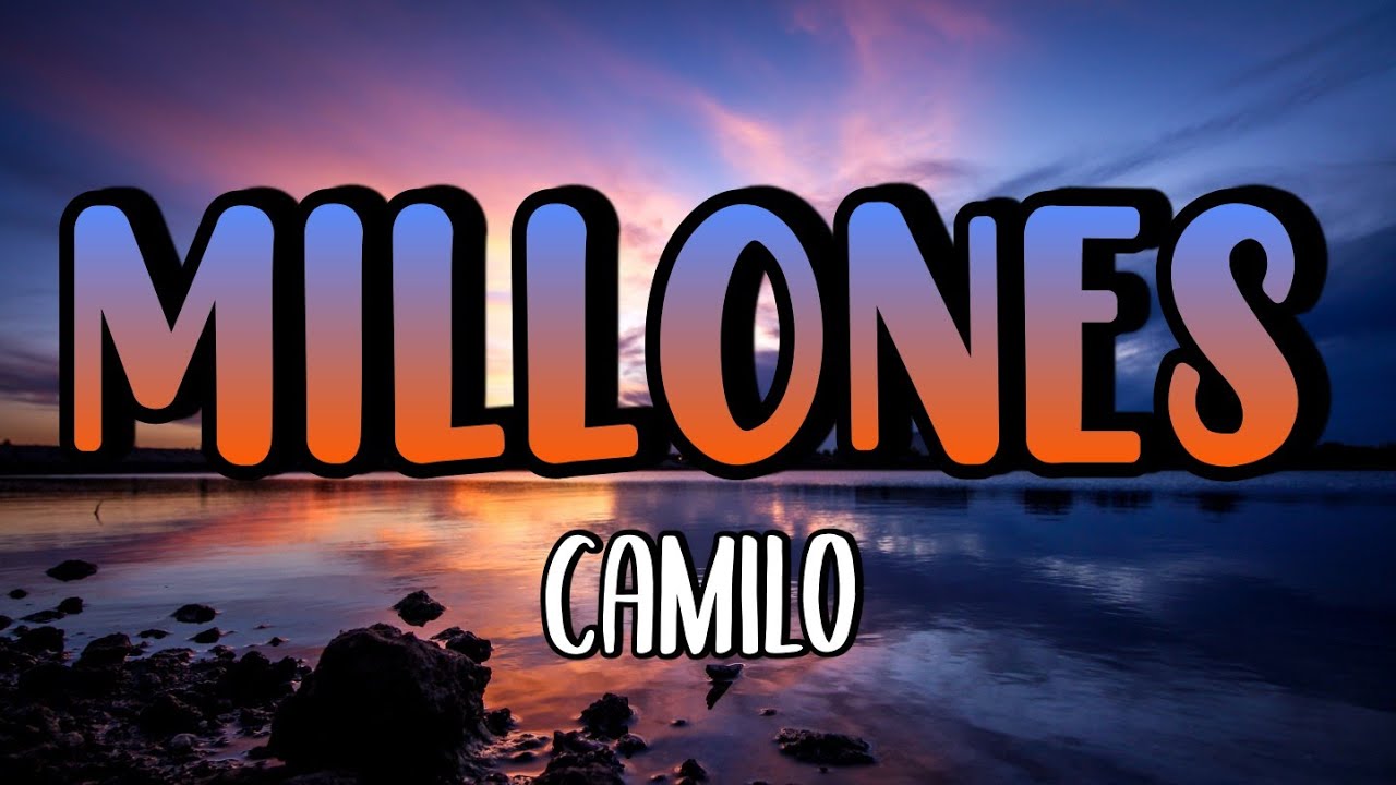 Camilo - MILLONES (Karaoke) - YouTube