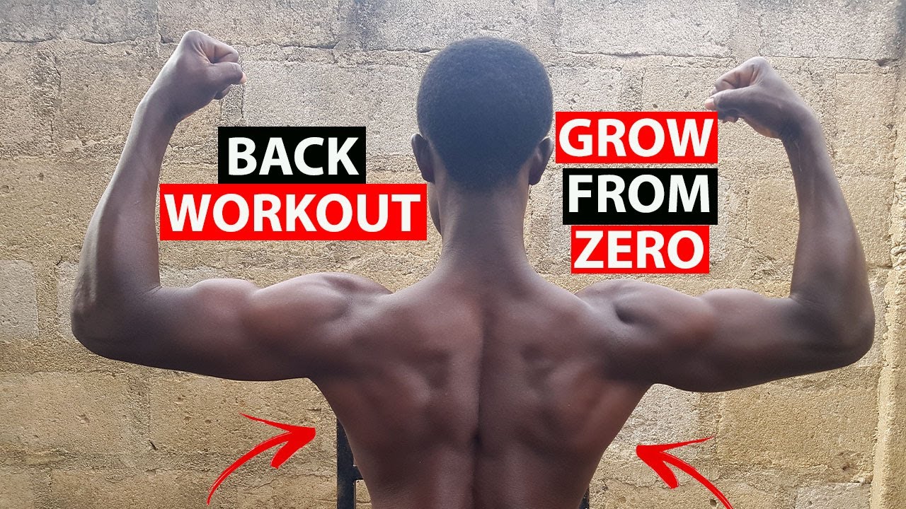 Top Workouts To Grow Your Back From Zero - YouTube