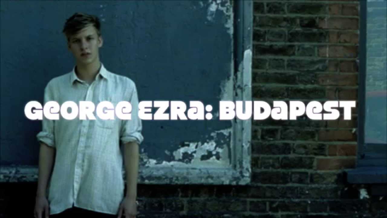 George Ezra: Budapest Lyrics / Paroles - YouTube