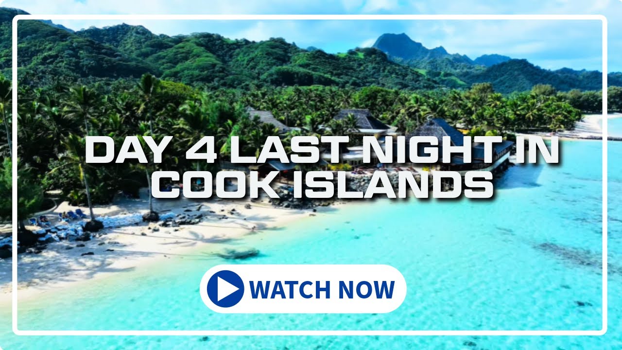 Last Night in Rarotonga, Cook Islands 🏝️🏖️🐟 part 3 - YouTube