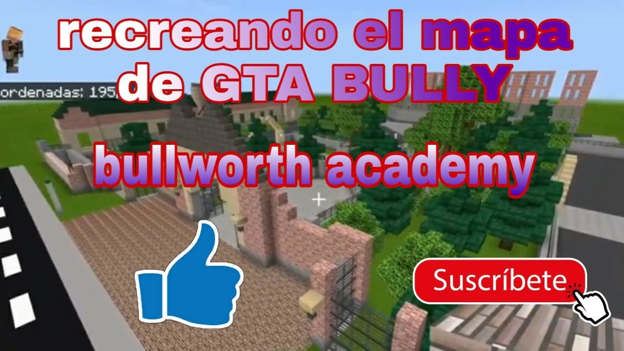 MINECRAFT, recreando el mapa de BULLY - YouTube