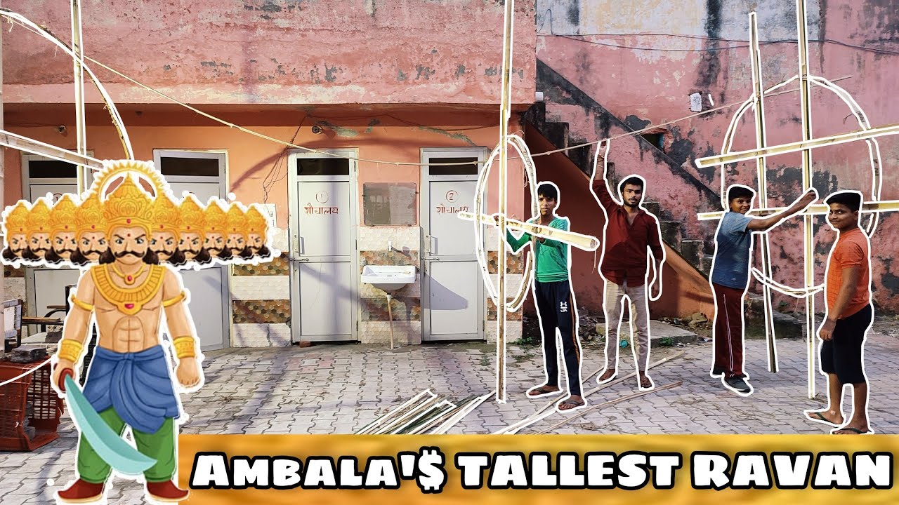 We Are Making Ambala's Tallest Ravan🗽 - YouTube