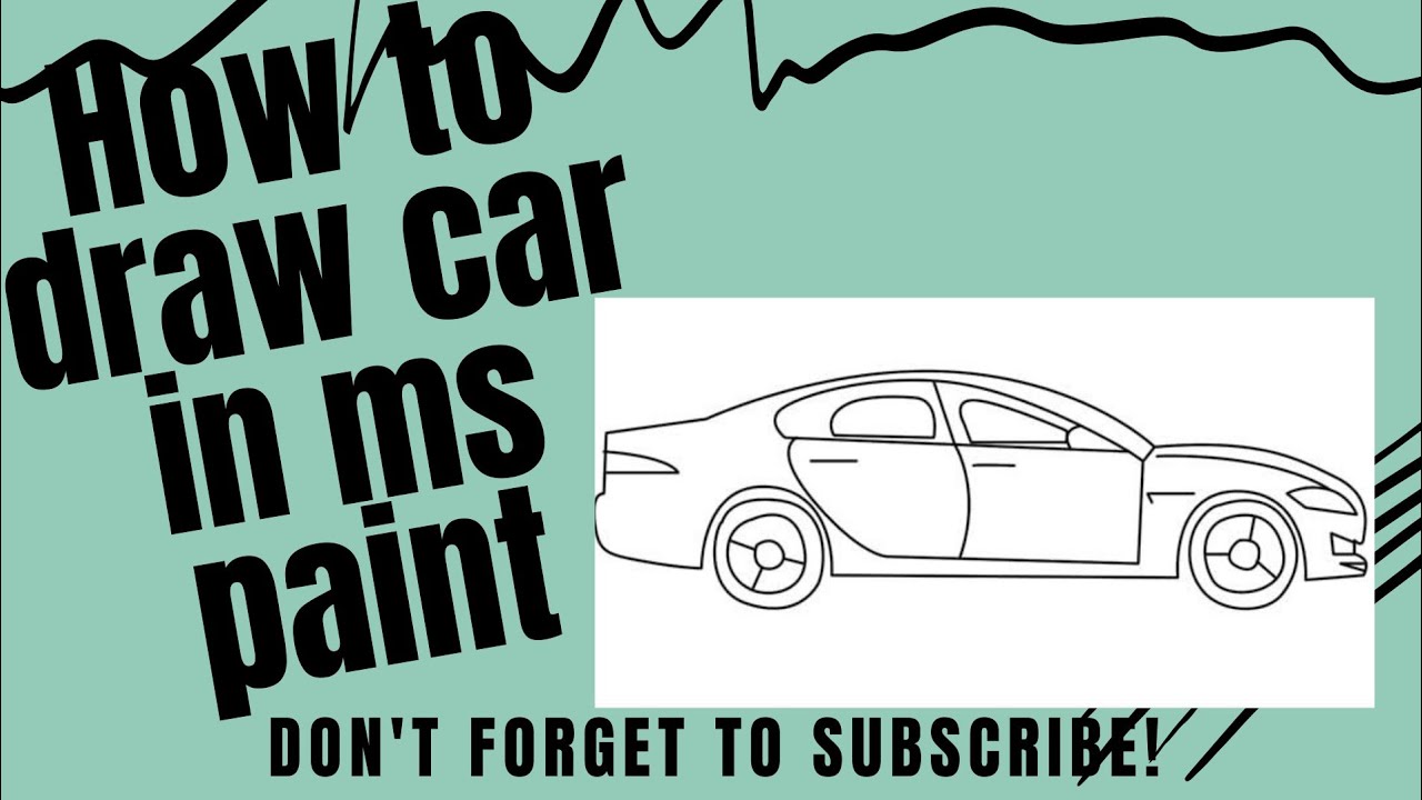 How to draw car in MS Paint | drawland for kids - YouTube
