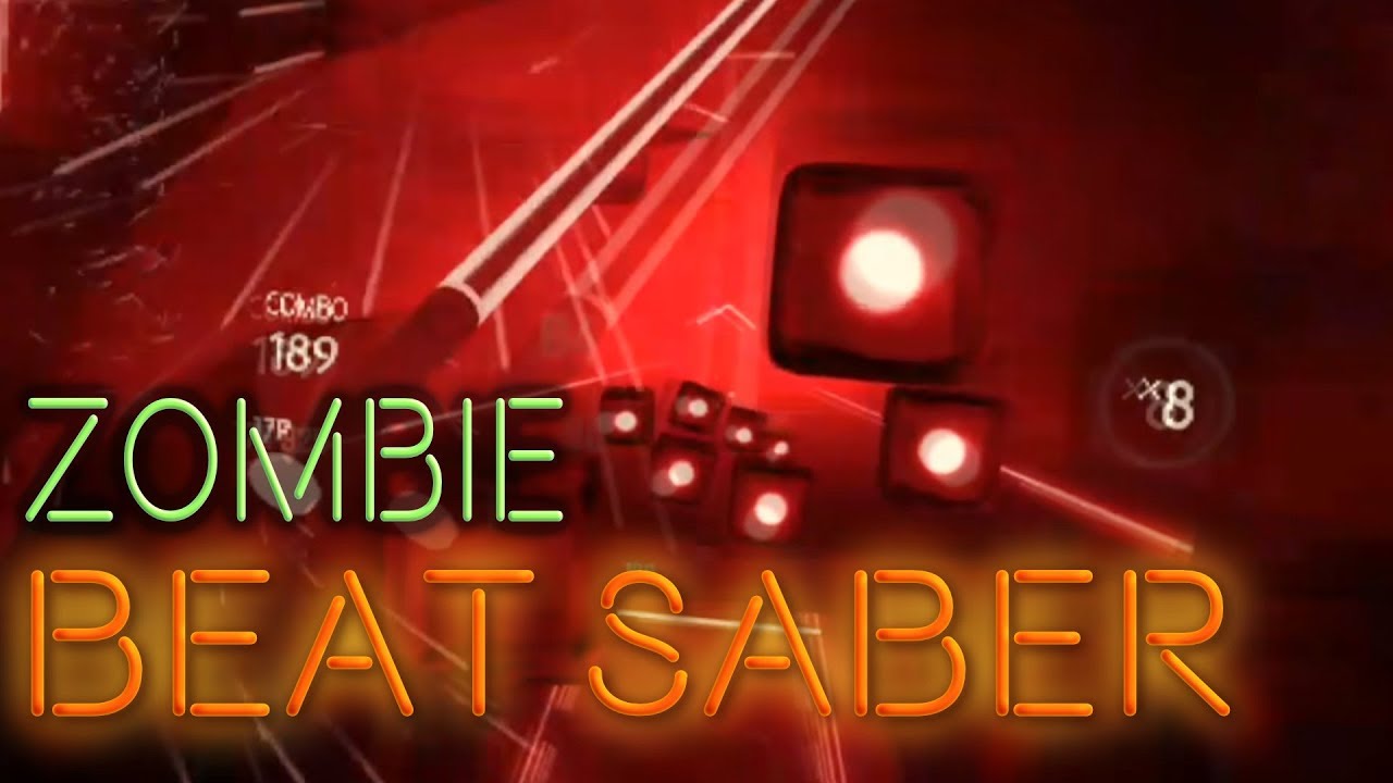 Zombie by Ran-D - Hardstyle Remix | Expert+ | Beat Saber | Oculus Quest ...