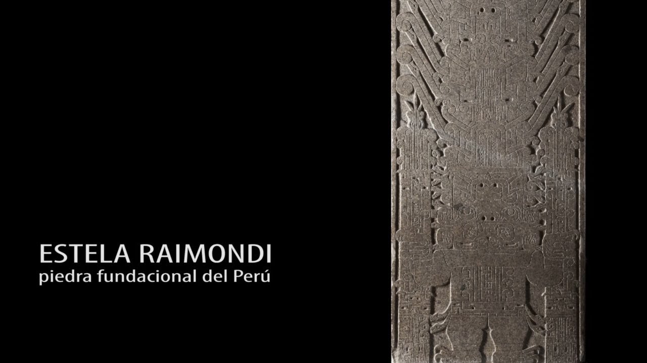 La Estela Raimondi, piedra fundacional del Perú - YouTube