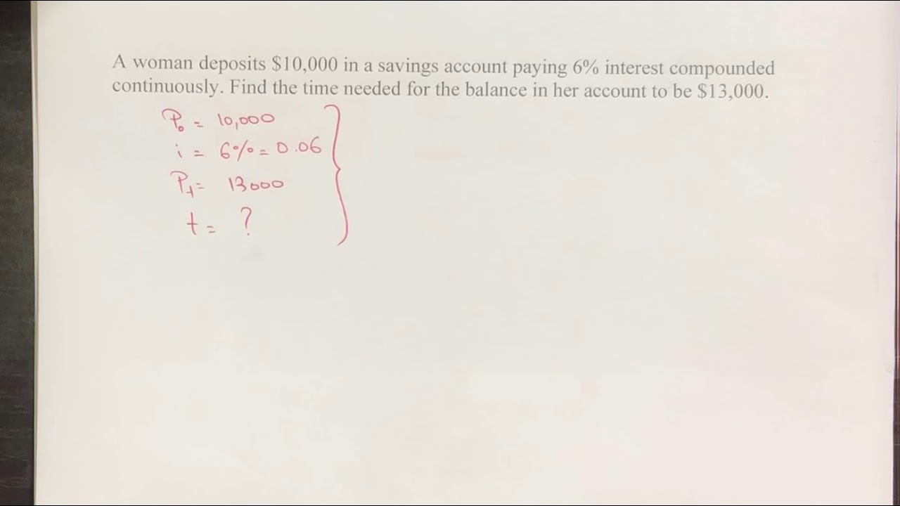 Interest Compounded Continuously - Finding « t » - YouTube