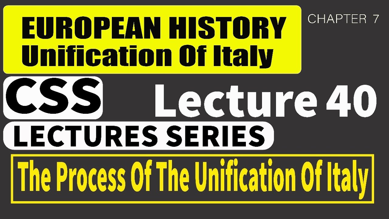 European History: Process Of Unification Of Italy. lecture:40 - YouTube