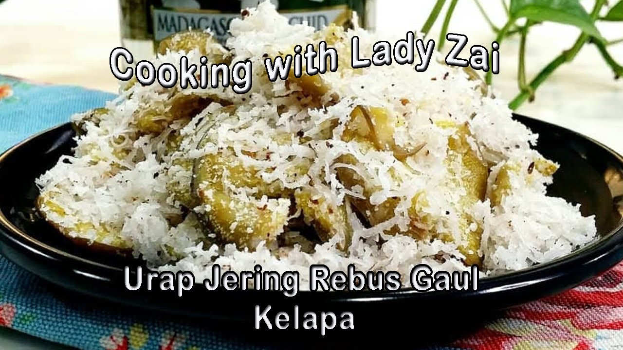 Urap Jering Rebus Kelapa Chef Zaidah - YouTube