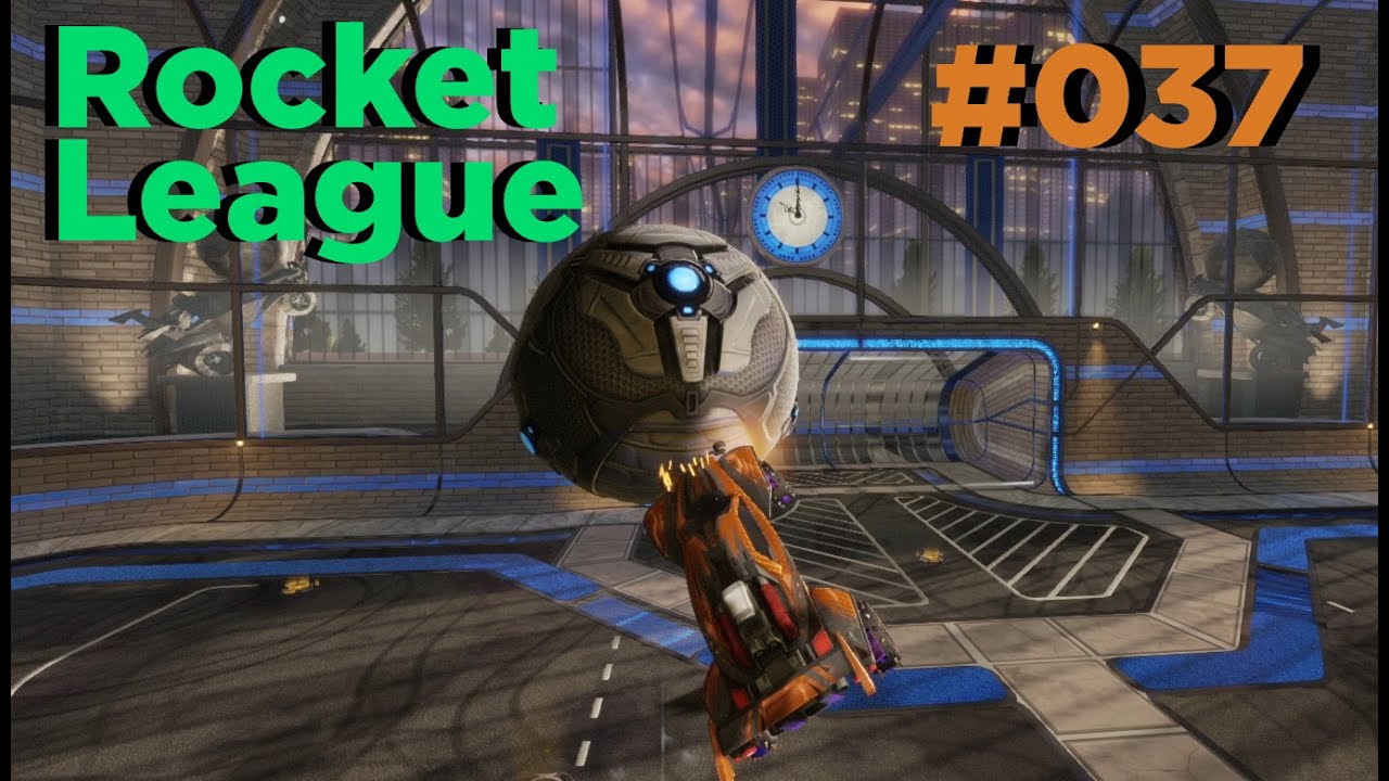 Eintritt in die Liga und knappe Matches - Rocket League #037 - YouTube