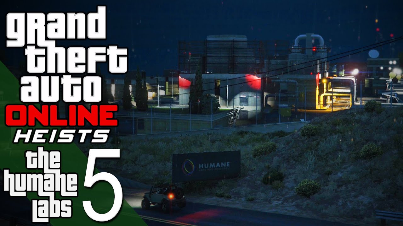 GTA 5 Online - Heist - The Humane Labs 5 - Deliver EMP! (Setup) - YouTube