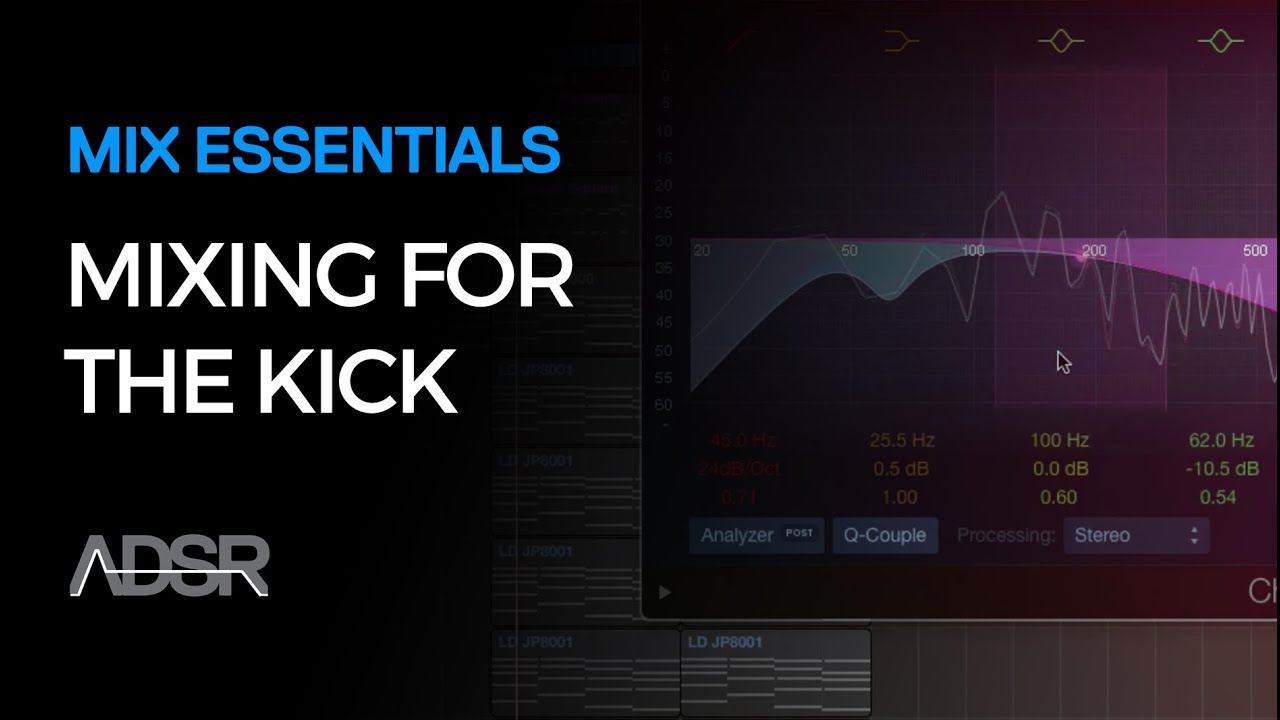 Mixing For The Kick - Fresh Perspectives On Mixing - YouTube