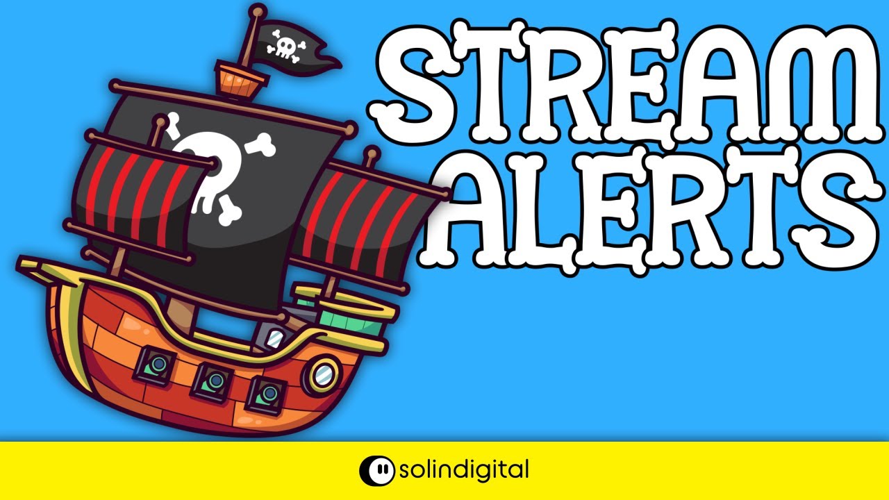 Pirate Ship Stream Alerts for Twitch, YouTube, Facebook and Kick ...