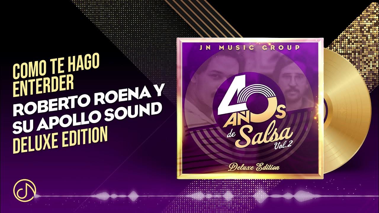 Como Te Hago ENTENDER 🎻 - Roberto Roena Y Su Apollo Sound [Audio Cover] 🥳 #40 - YouTube