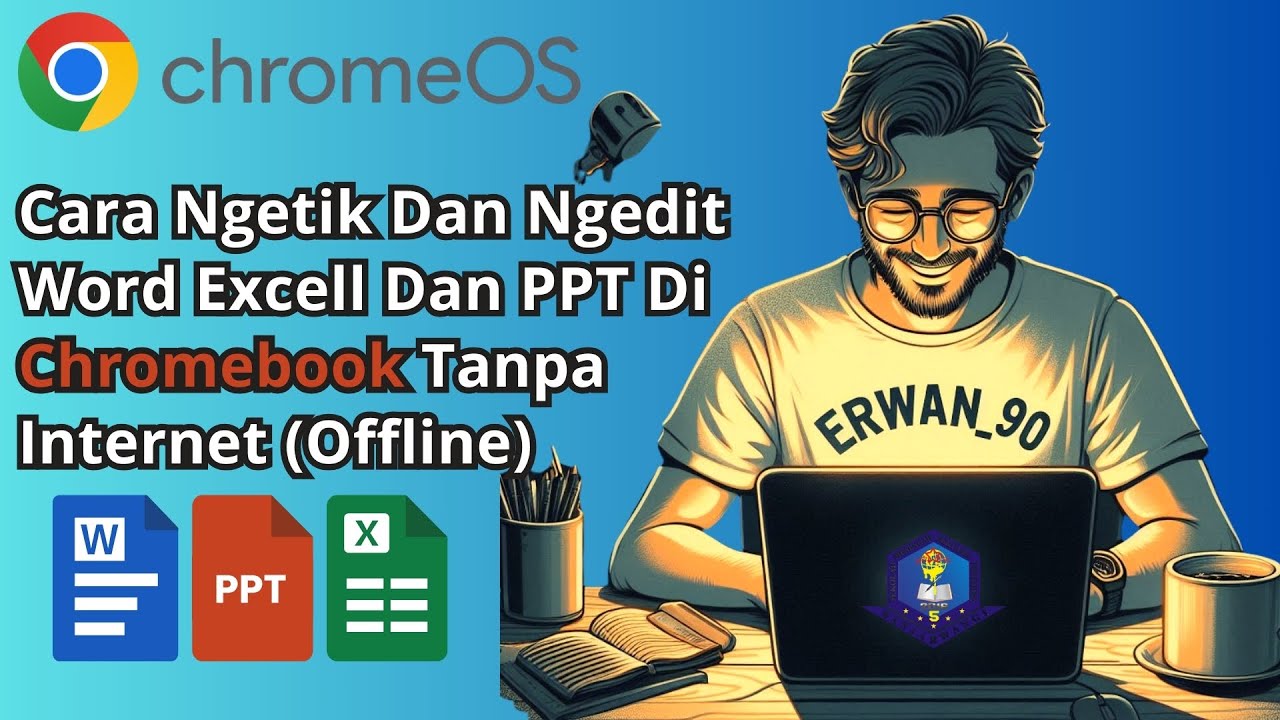 Cara Ngetik Dan Ngedit Word, Excell Dan PPT Di Chromebook Tanpa ...