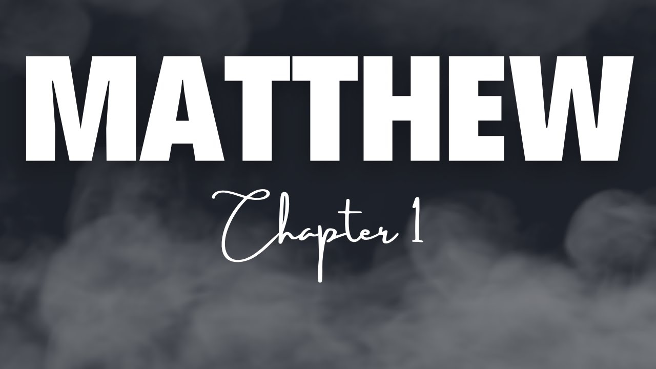 Matthew Chapter 1 - New Living Translation (NLT) - YouTube