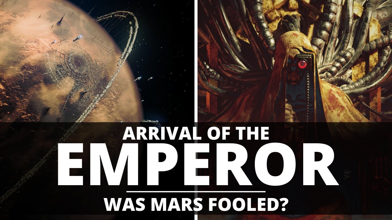 ARRIVAL OF THE EMPEROR! DID HE DECIEVE THE MECHANICUM? - YouTube