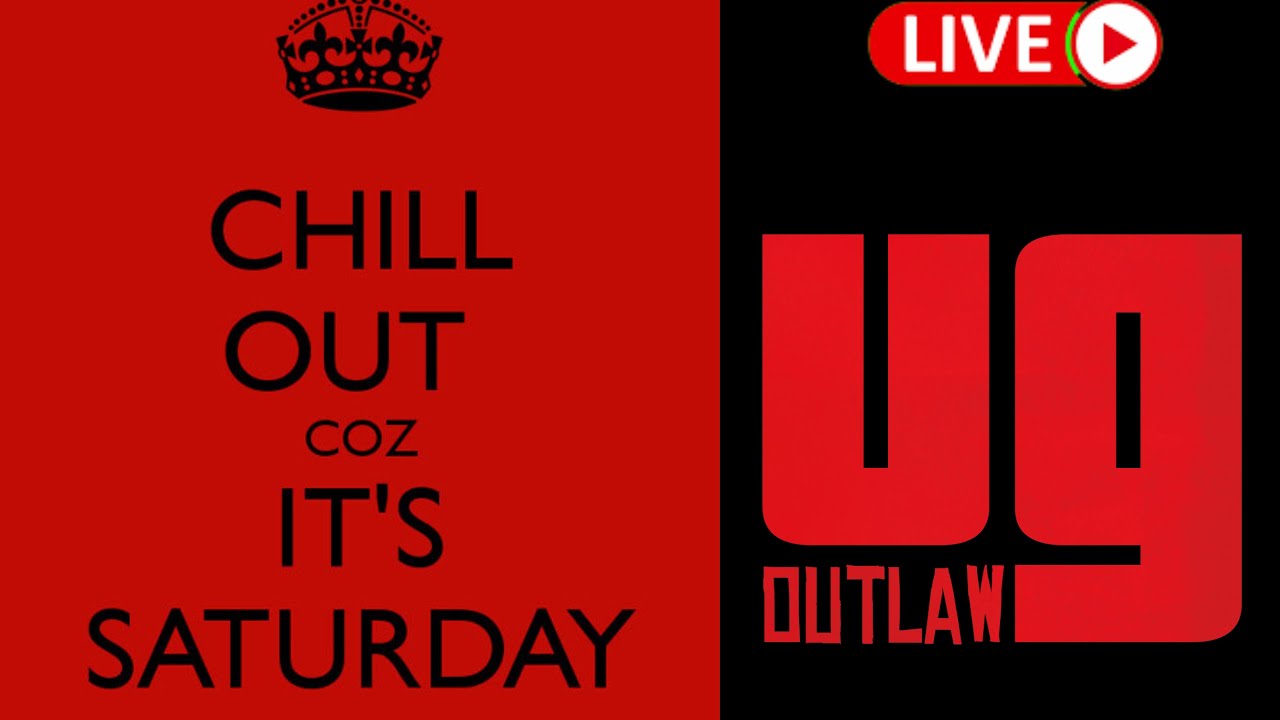Chill Out Saturday Stream - YouTube