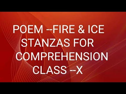 @englishlabs2730🌹POEM #FIRE & ICE#STANZAS FOR COMPREHENSION #CLASS X ...