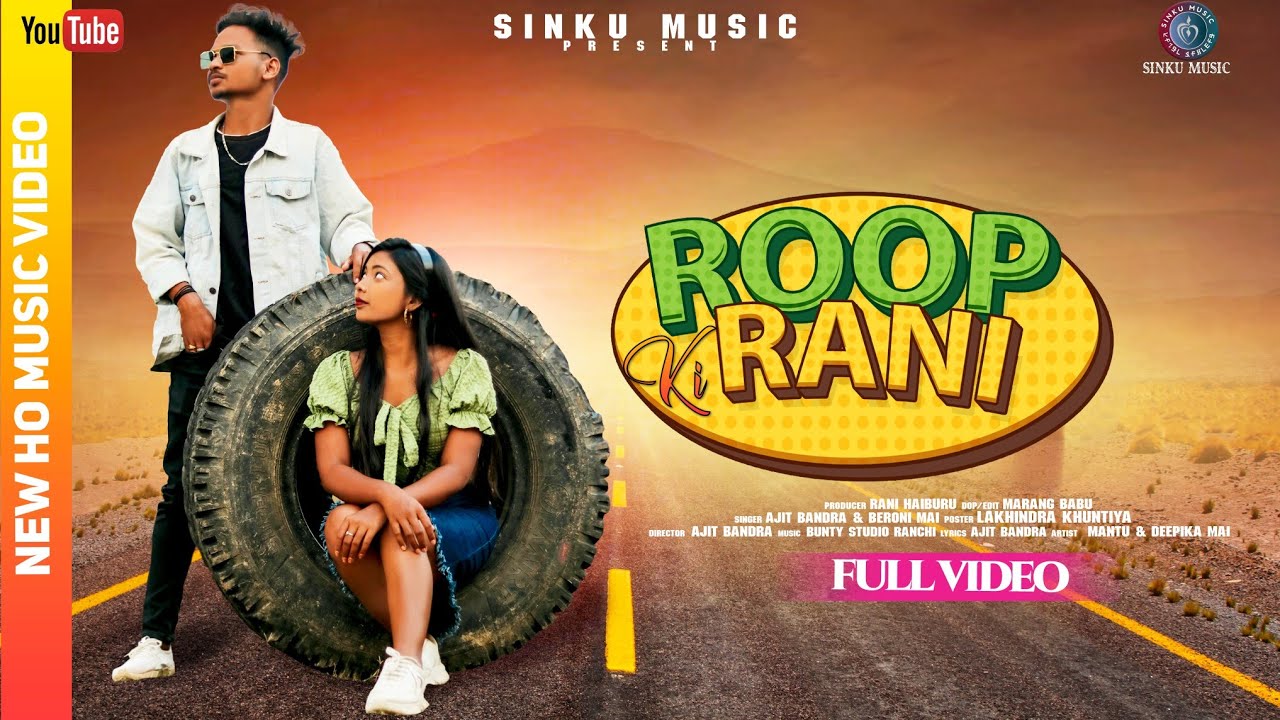 Roop Ki Rani !! New ho Munda Video Song !! full video !! Mantu ...