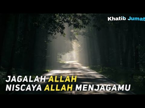 JAGALAH ALLAH NISCAYA ALLAH MENJAGAMU | Ustadz Abu Zaid Cecep Nurrohman ...