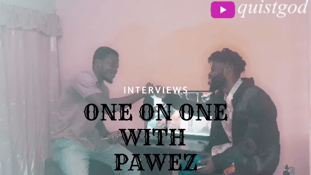 One on One with Ghanaian rapper Pawez 🔥🔥🔥🔥🔥 - YouTube