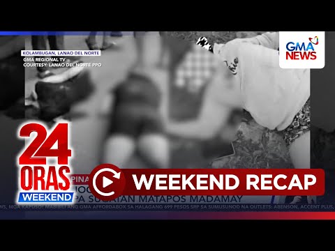 2 joggers itinumba; SK chairman nambugbog ng nobya; Pig-ating nanghimasok, atbp. | 24 Oras Weekend