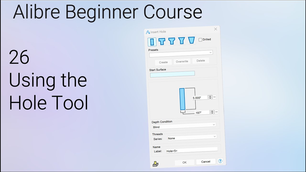 Using the Hole Tool | Alibre Beginners Course #26 - YouTube