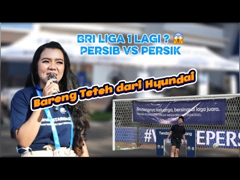 BRI LIGA 1 Bareng Teteh dari Hyundai Sampai Dapet Kesempatan Games Tendangan Bintang 📸