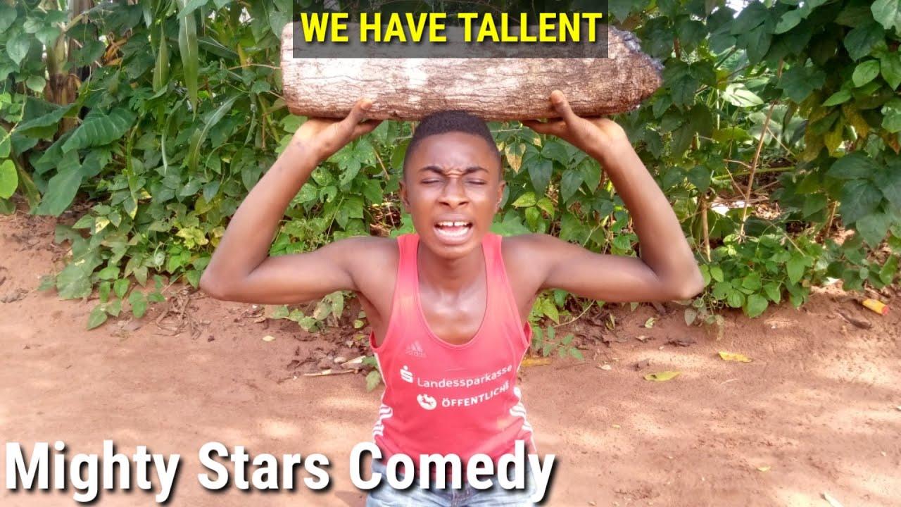 😁😁WE HAVE TALLENT😁😁[Mighty Stars Comedy] - YouTube